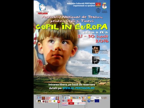 Festivalul ”COPIL ÎN EUROPA” ediția a IX-a - YouTube