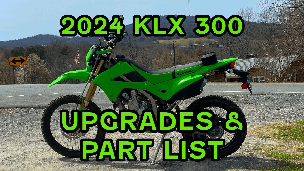 2024 KLX 300 WORK PART LIST AND UPGRADES - YouTube
