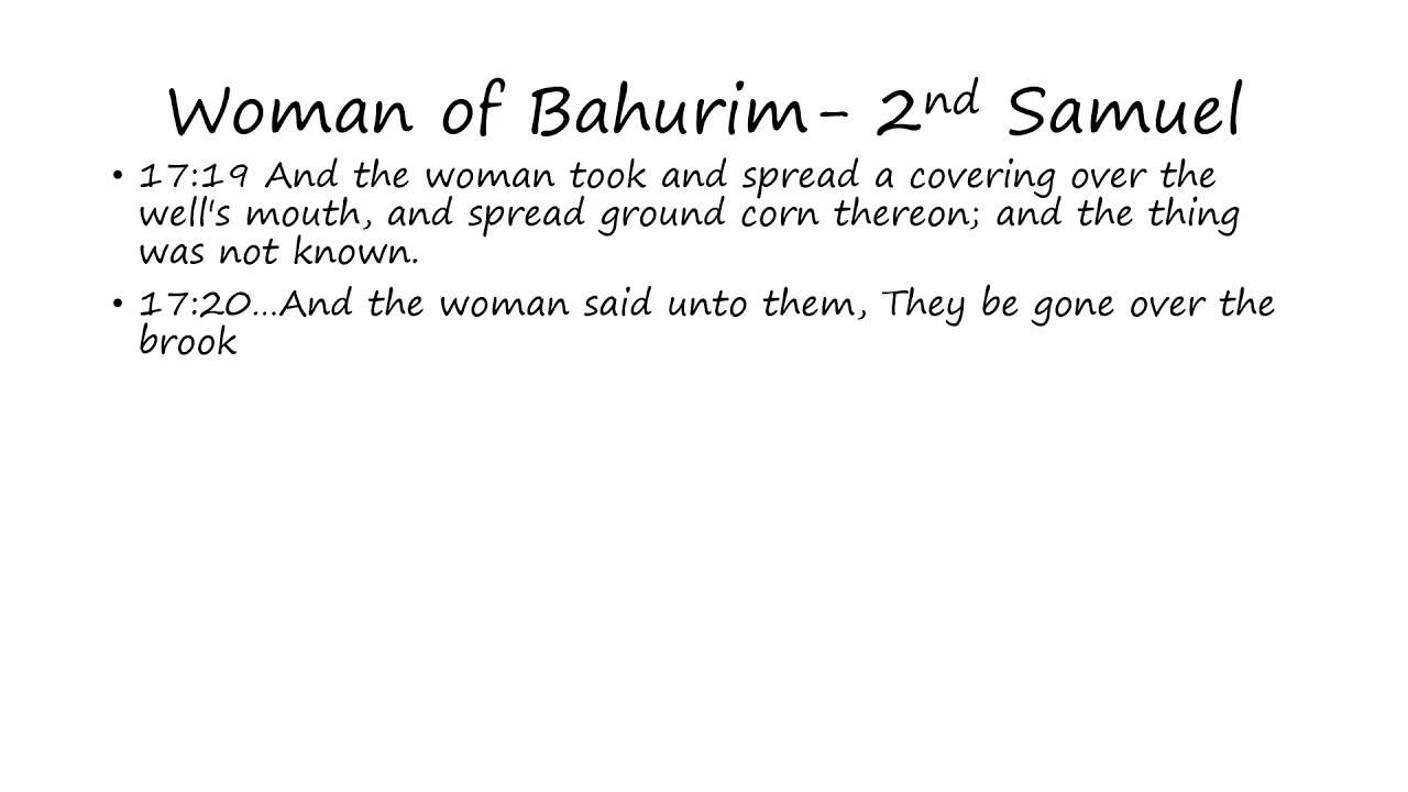 Woman of Bahurim: 2nd Samuel - YouTube