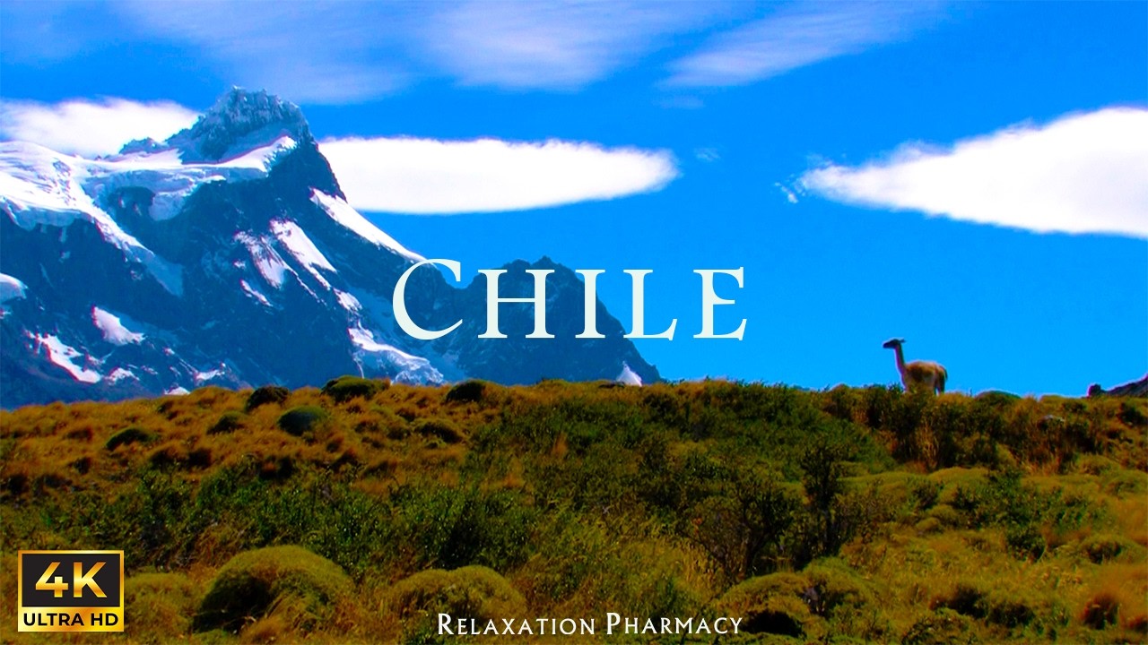 Chile 4K Ultra HD - Relaxation Film 4K - Stunning Beautiful Nature With ...