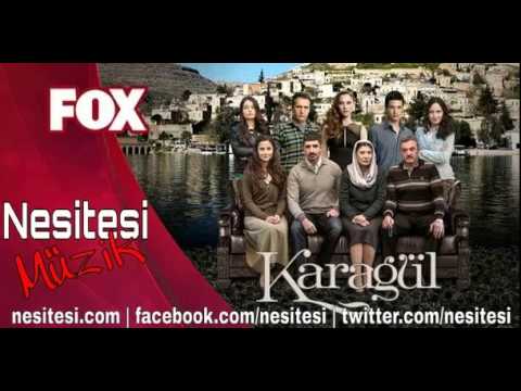 Karagül - Jenerik (Nesitesi Müzik)