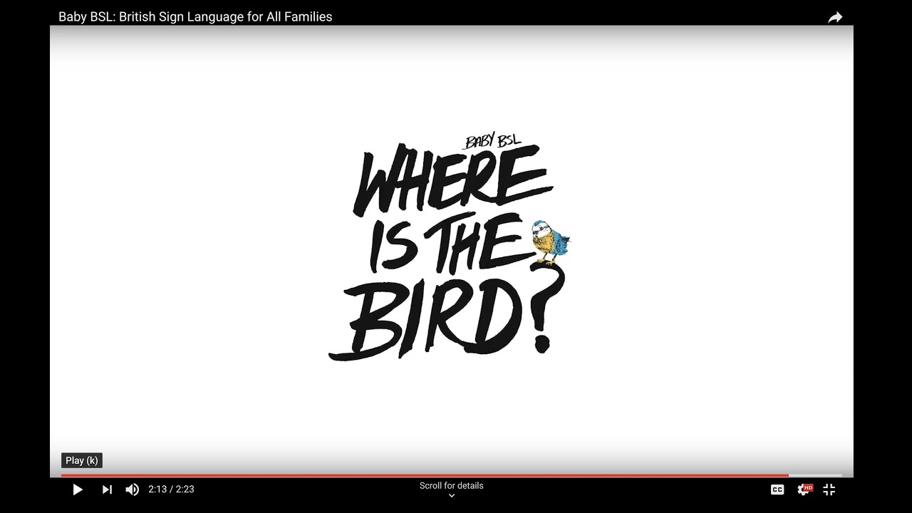 Baby BSL: Where is the Bird? British Sign Language for All Families ...
