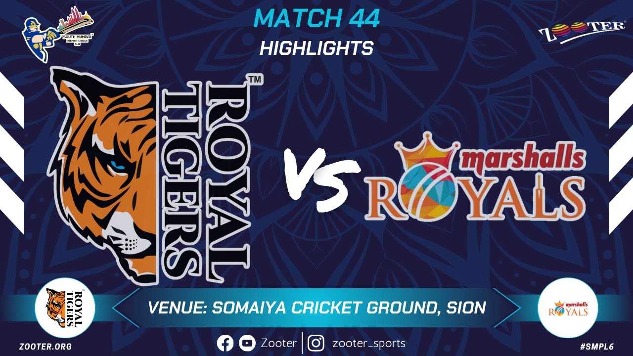 MATCH 44 HIGHLIGHTS | THE SOCK EXCH ROYAL TIGERS vs MARSHALLS ROYALS ...