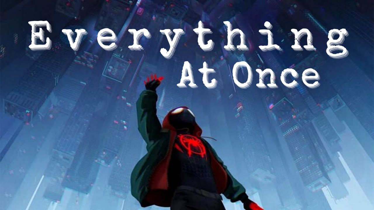 Everything At Once | Multifandom Hero Edit - YouTube
