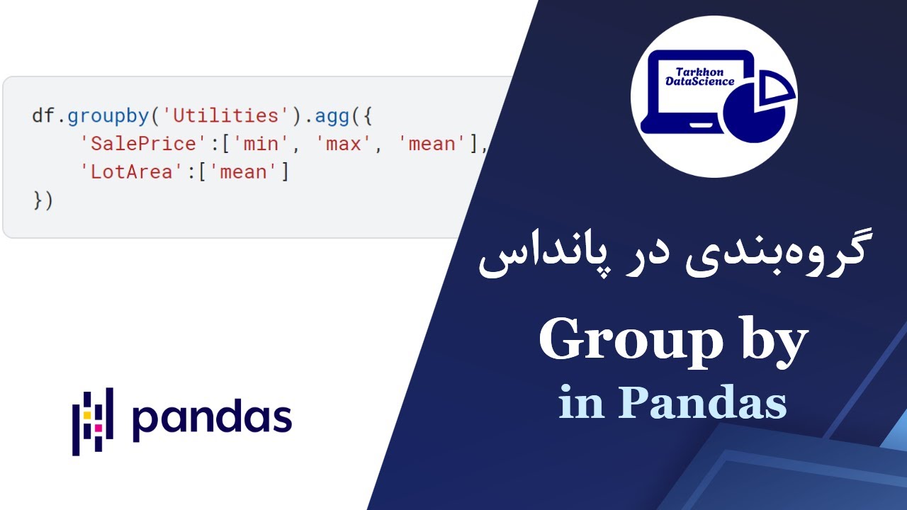 Group by & Aggregation Functions in Pandas | گروه‌بندی در پانداس - YouTube