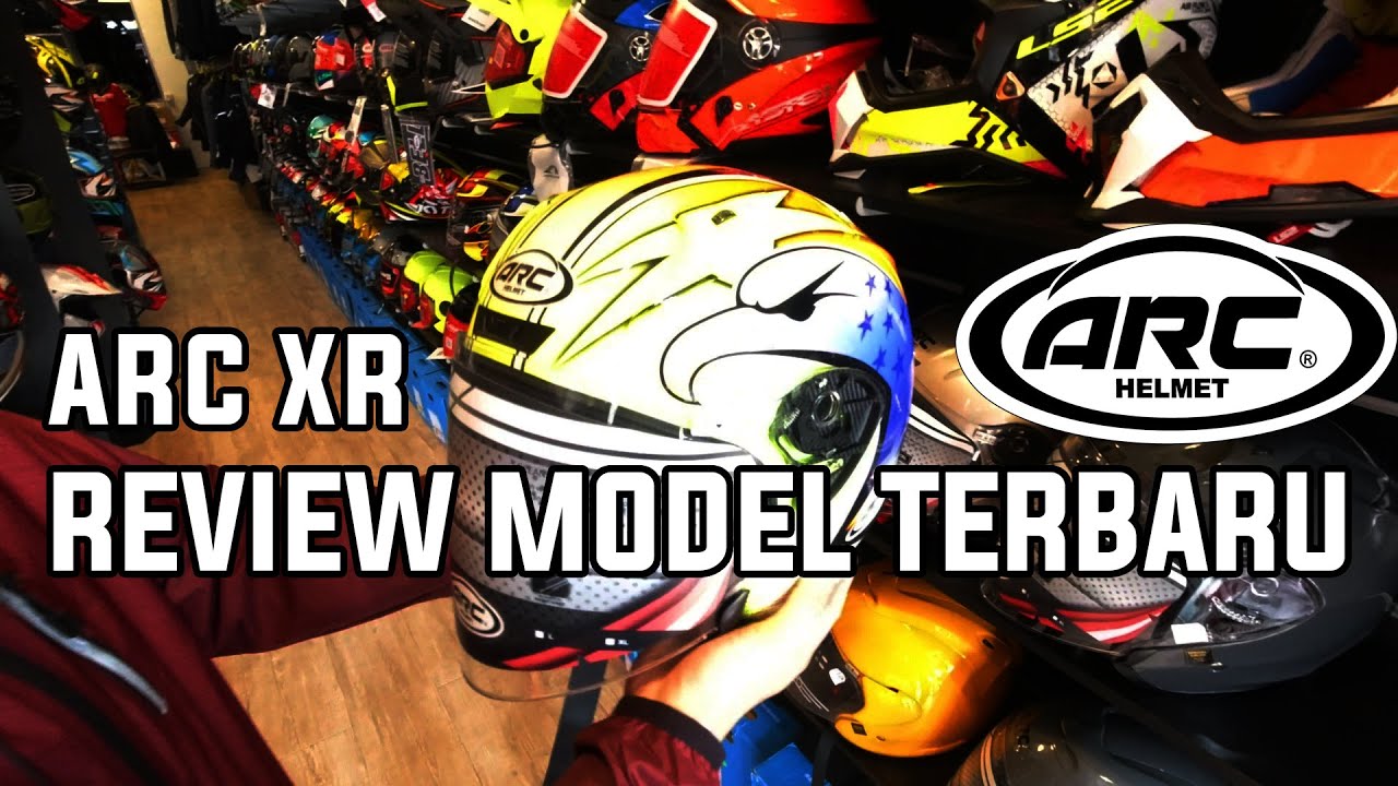 ARC XR | HELMET REVIEW | ARC HELMET MODEL TERBARU 2022 - YouTube