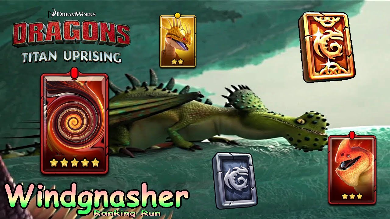 Dragons: Titan Uprising / Windgnasher Ranking Run / Full Battle / BP ...