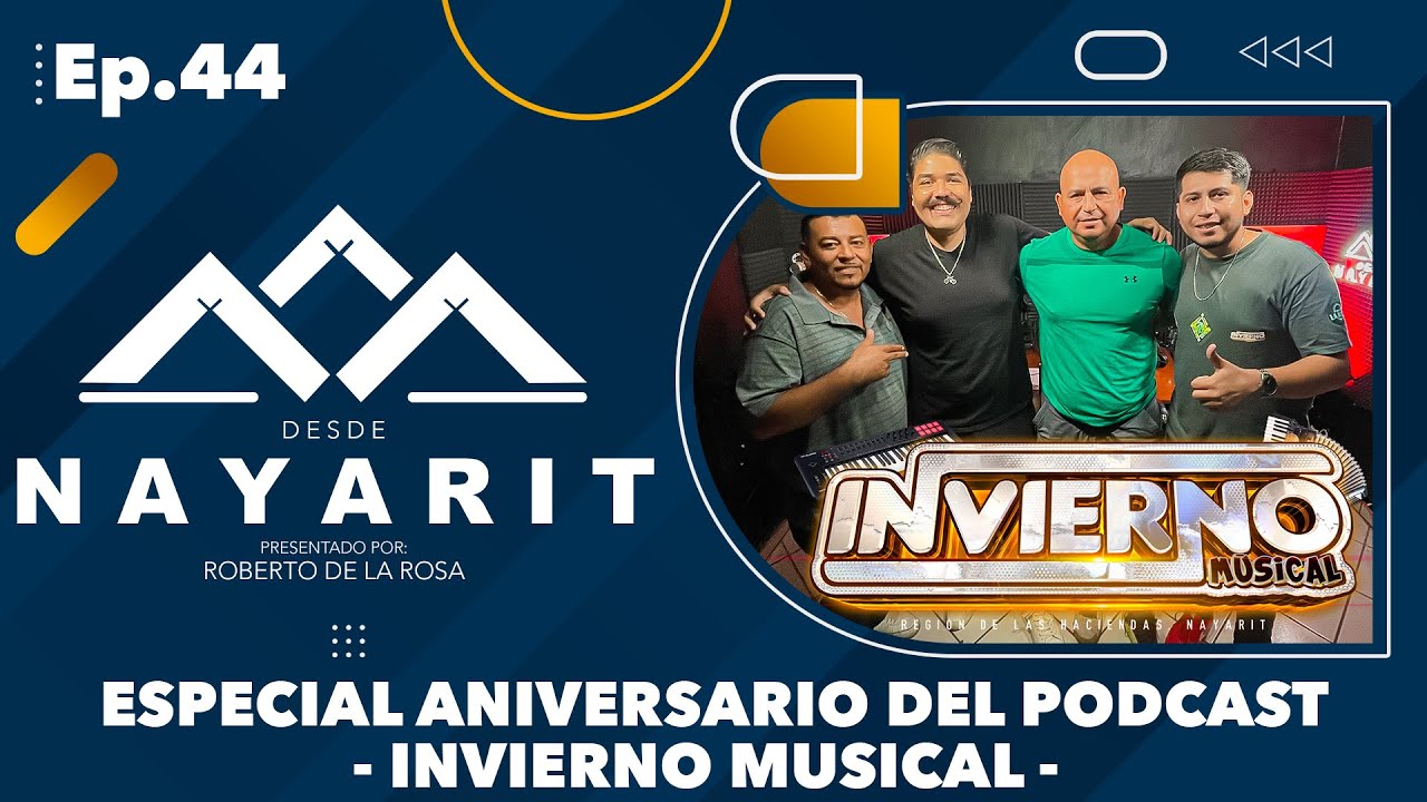 Desde Nayarit - Episodio 44 - Invierno Musical - YouTube