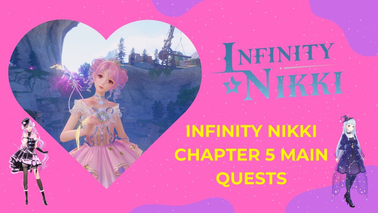 Infinity Nikki Chapter 5 & 6 Main Quests / PS5 Gameplay Live Stream ...