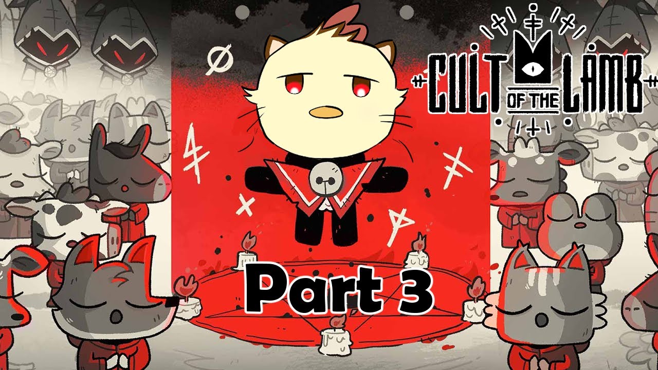 [Cult of the Lamb 3] Praise the lamb, meeeeh - YouTube