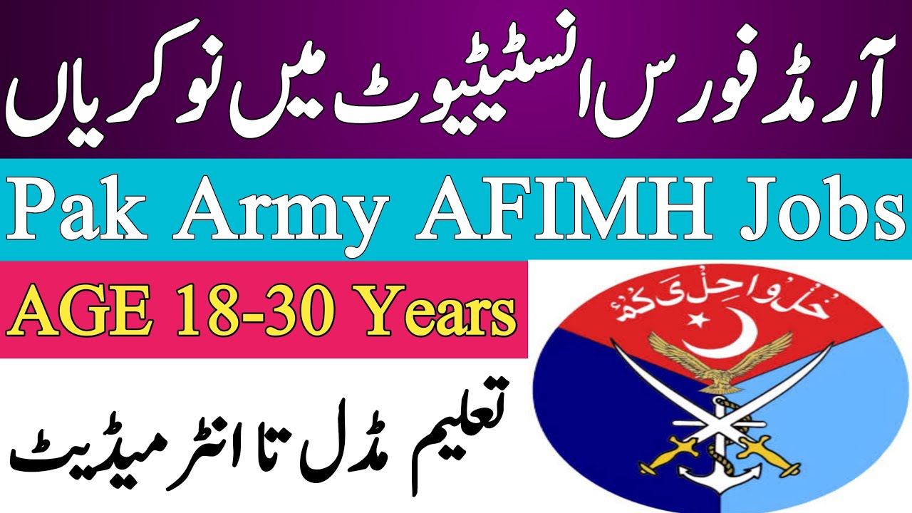 Armed Force Institute of Mental Health Jobs 2022|| AFIMH Rawalpindi ...