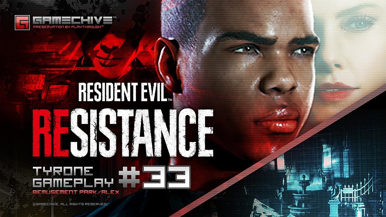 Resident Evil Resistance (Tyrone Henry #33: Bemusement Park, Alex ...