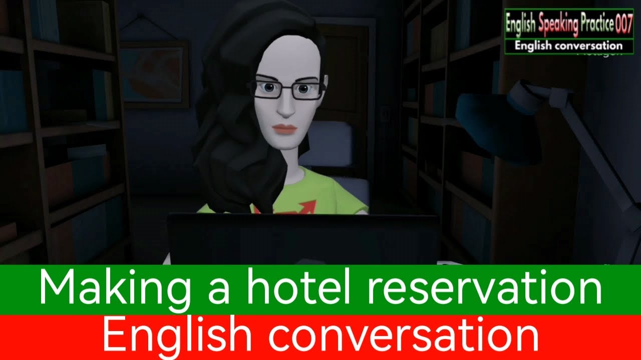 Making a hotel reservation/English conversation lessons 62 - YouTube