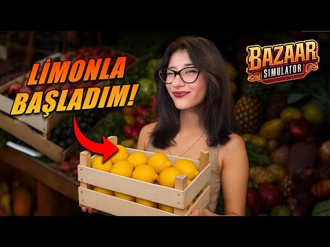 LİMON SATARAK ZENGİN OLDUM! | Bazaar Simulator