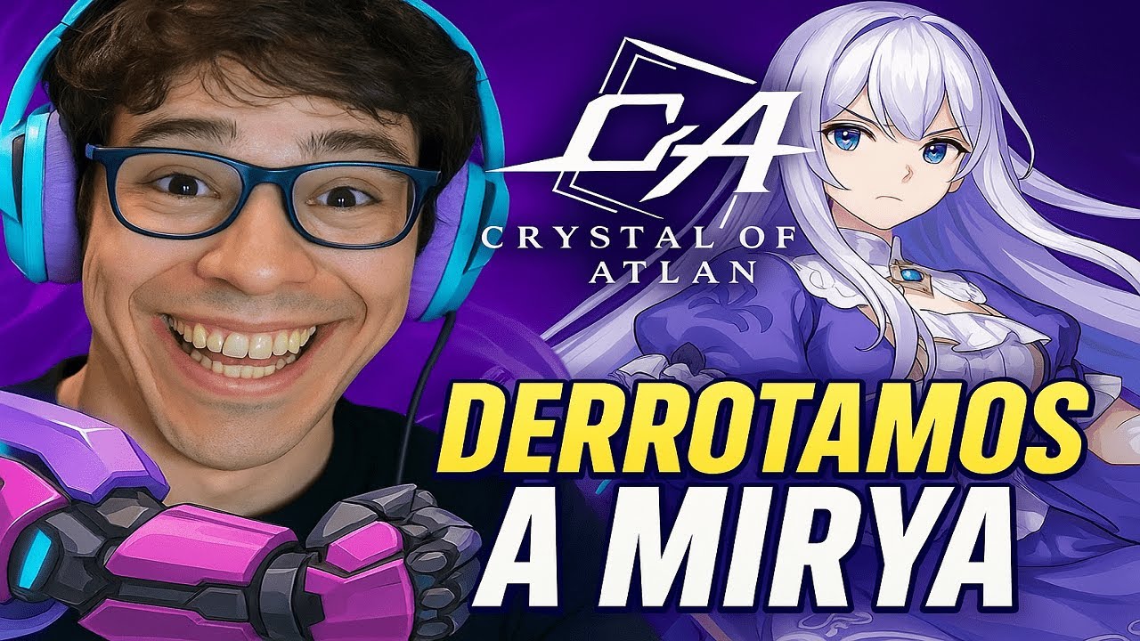 ¡DERROTAMOS A MIRYA en Crystal of Atlan! 🔥🔥 [GAMEPLAY EN ESPAÑOL] - YouTube