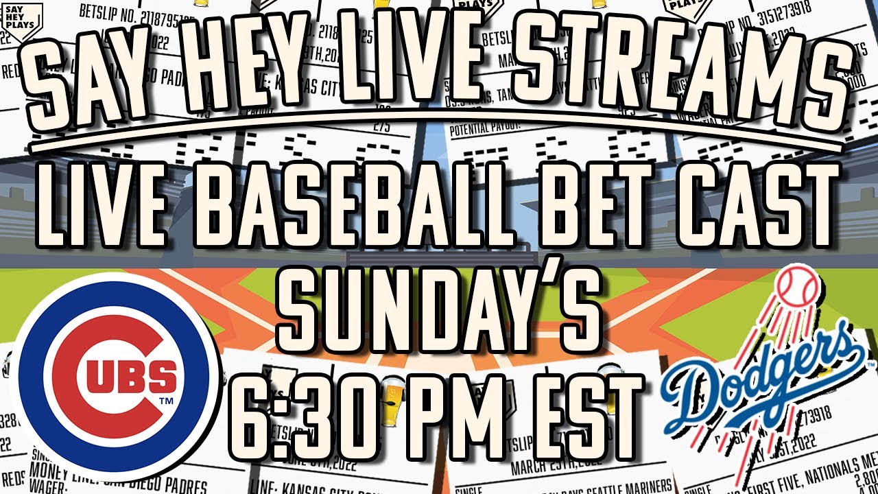 Baseball Live Betting Stream | Chicago Cubs vs Los Angeles Dodgers ...