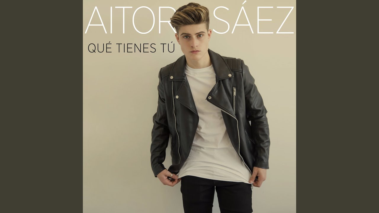 Qué Tienes Tú - YouTube
