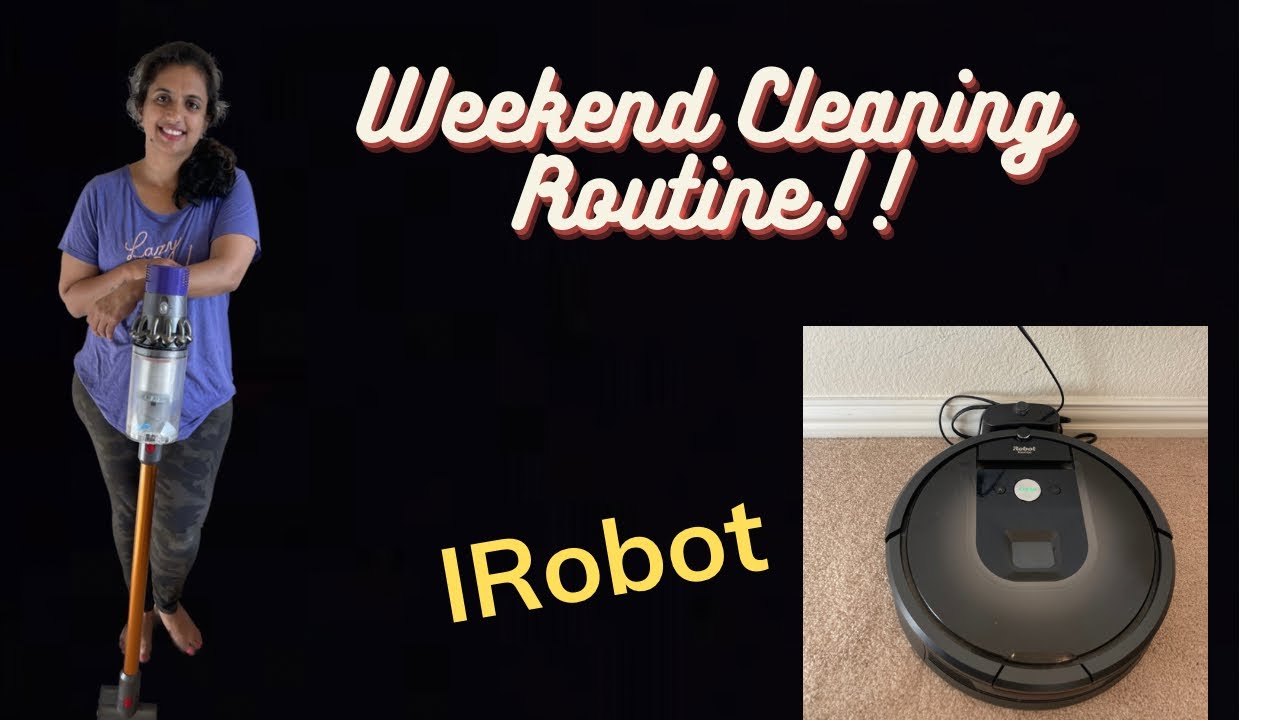 Clean with Me| Weekend Cleaning Routine | Kitchen Clean | IRobot ...