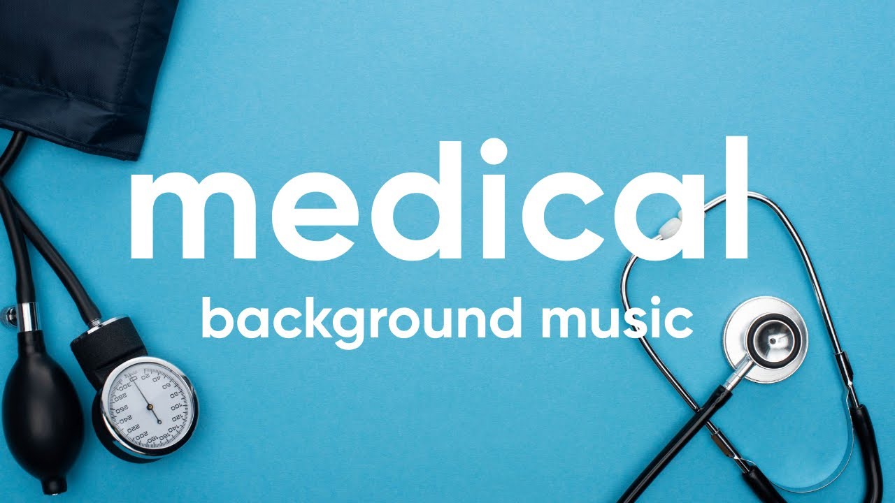 Medical Hospital Clinic Background Music For Videos - YouTube