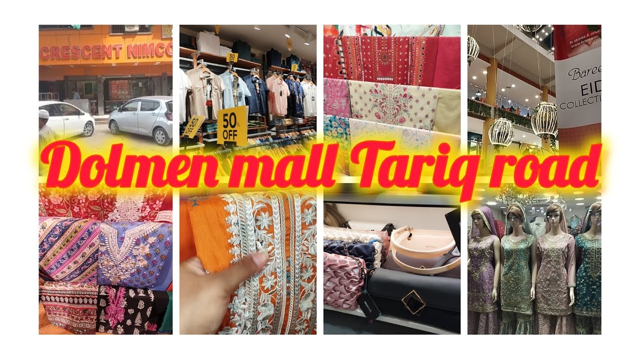 Dolmen mall Traiq road Karachi | Largest shopping mall on Tariq road ...