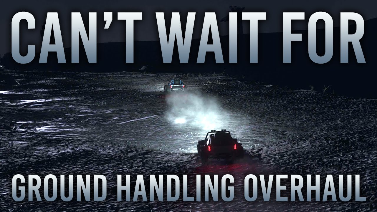 Can't wait for the ground vehicle handling overhaul! - YouTube