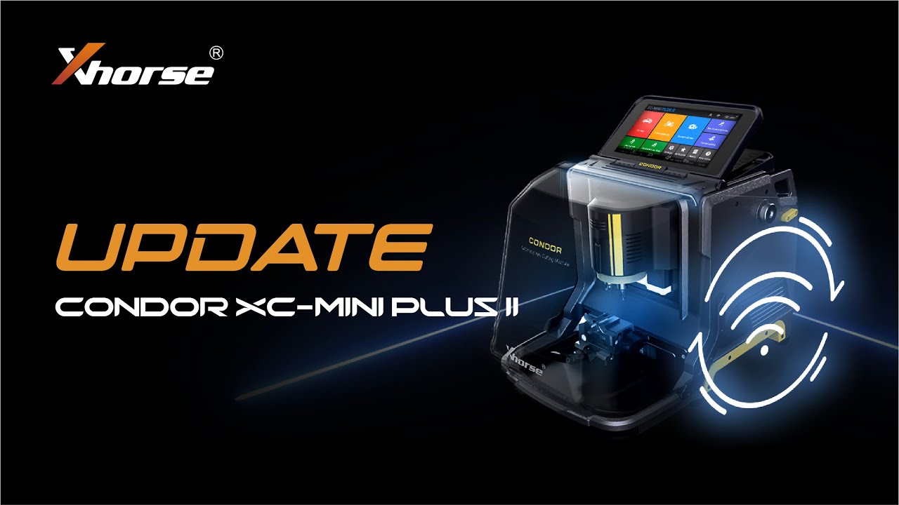 How to update CONDOR XC-MINI PLUSⅡ Key Cutting Machine | Xhorse - YouTube