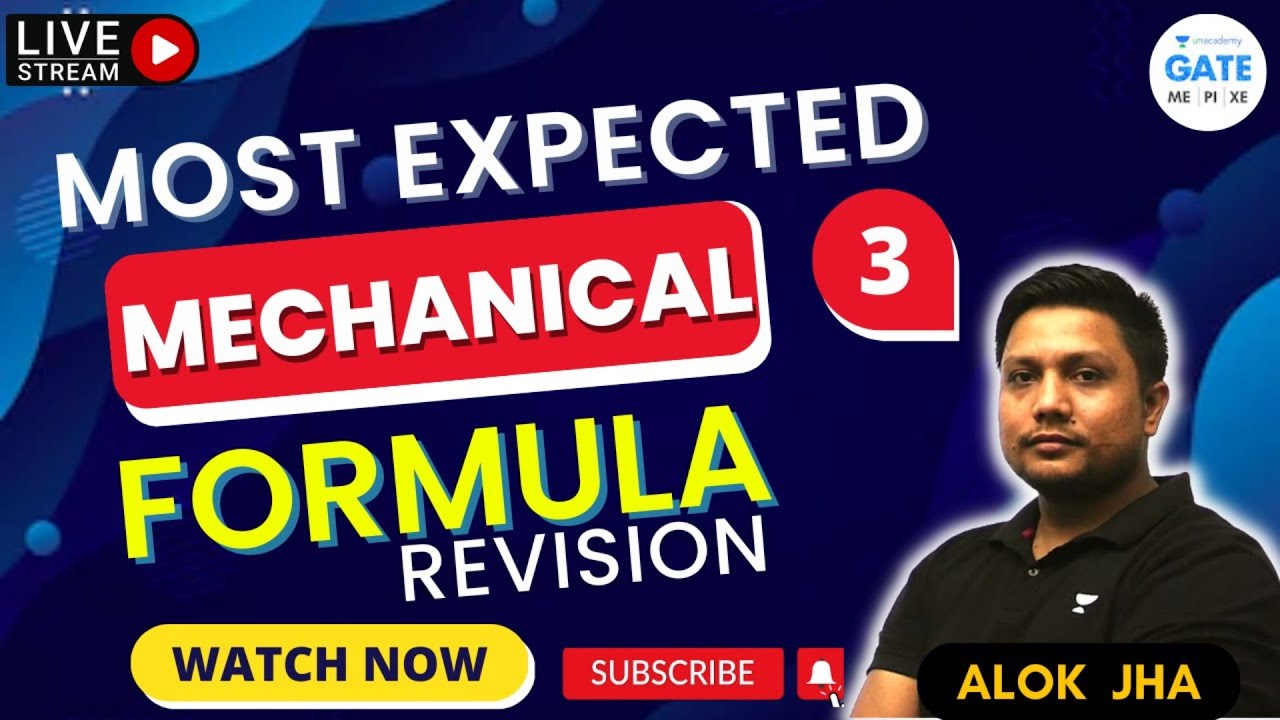 Most Expected 🔥MECHANICAL Formula Revision 🧾👨‍🏭 Alok Jha | (ME/XE) Part ...