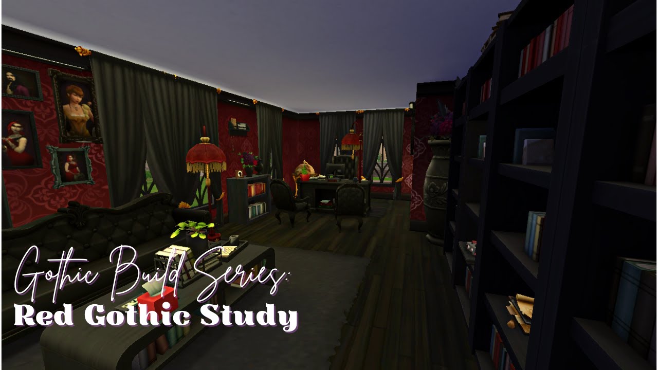 Build a Study With Me in The Sims 4 📚 Gothic Build Series - Red Gothic Study - YouTube