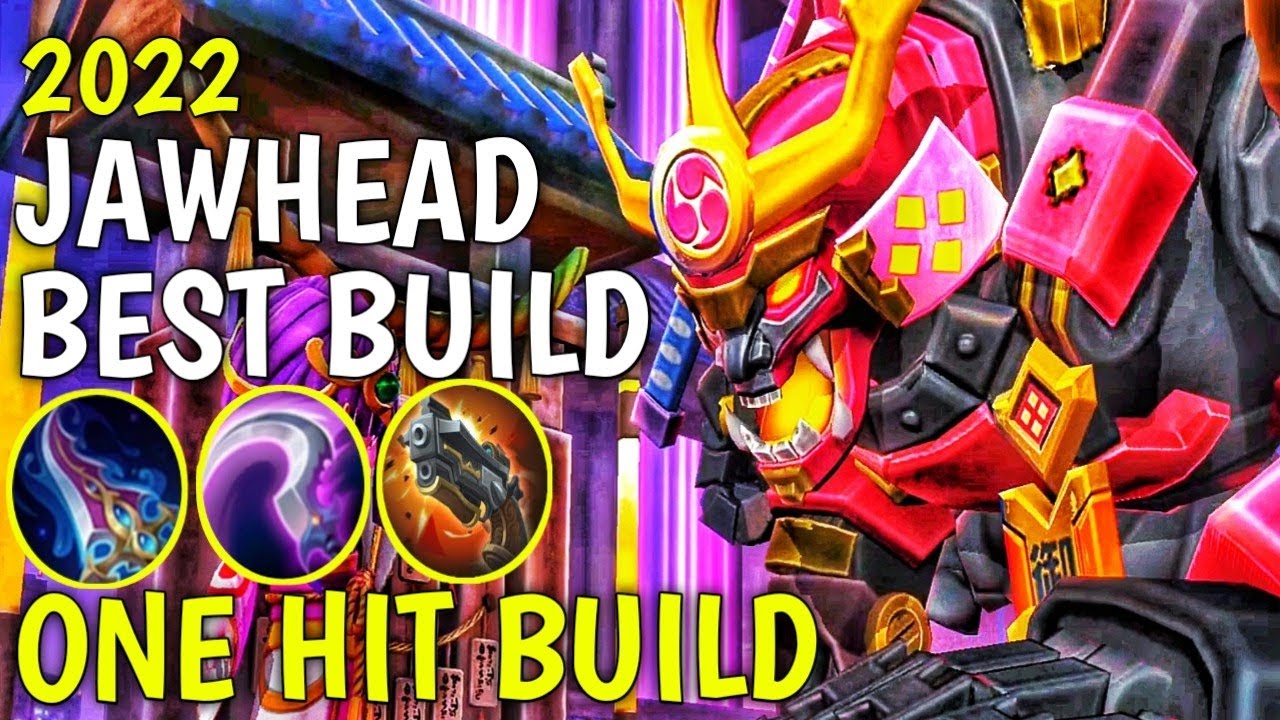 JAWHEAD BEST BUILD 2022 | TOP 1 GLOBAL JAWHEAD BUILD GUIDE | JAWHEAD ...
