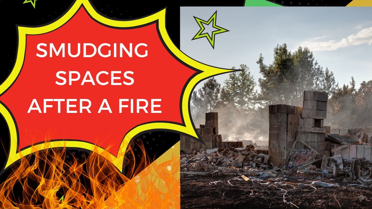 How to Smudge Land, Water, Spaces AFTER A DEVASTATING FIRE - YouTube