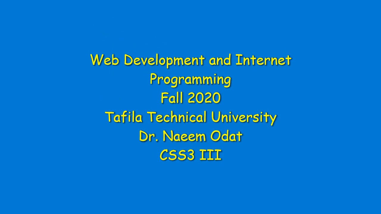 5 11 2020 Internet Programming Css3 Iii Youtube