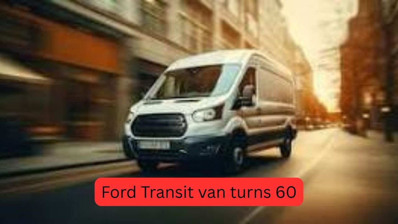 Ford Transit van turns 60 - YouTube