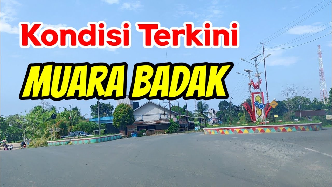 Kondisi Terkini Muara Badak - YouTube