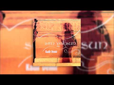 Kadir Demir - Hüzün