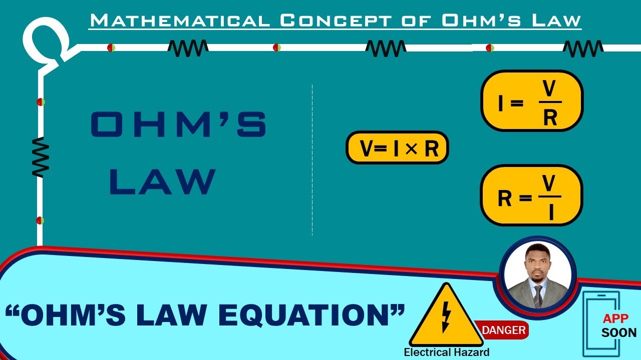 ''OHM'S LAW EQUATION'' : MATHEMATICAL CONCEPT. - YouTube