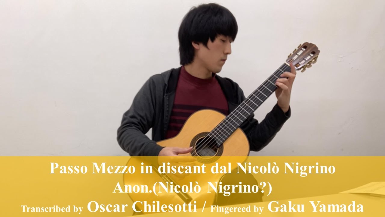 Passo Mezzo in discant dal Nicolò Nigrino/Anon./Trans. by Oscar ...