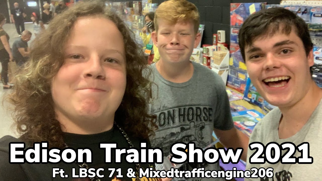 Edison Train Show 2021 - YouTube