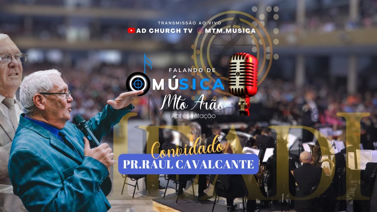 Falando de Música- Pastor Raul Cavalcante Batista - YouTube