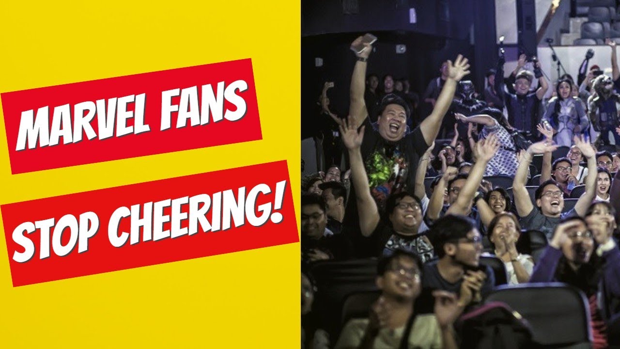 Marvel Fans; STOP CHEERING! - YouTube