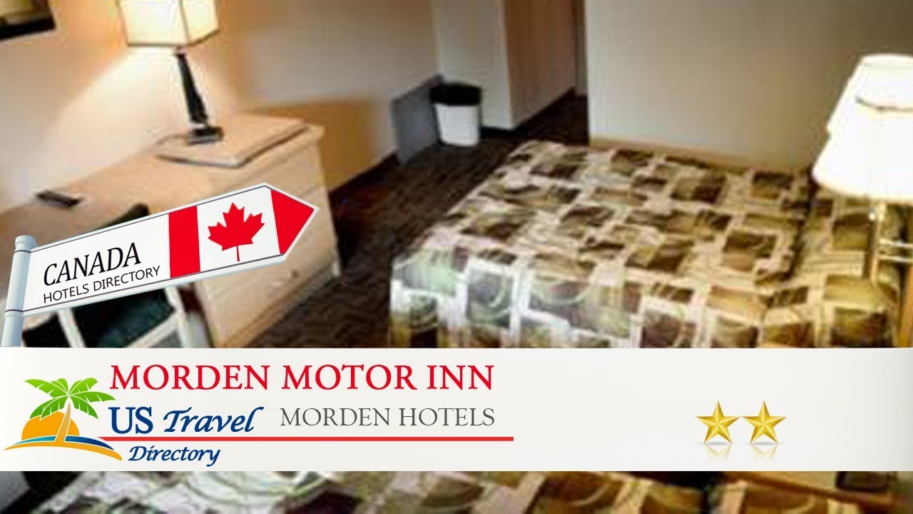 Morden Motor Inn - Morden Hotels, Canada - YouTube