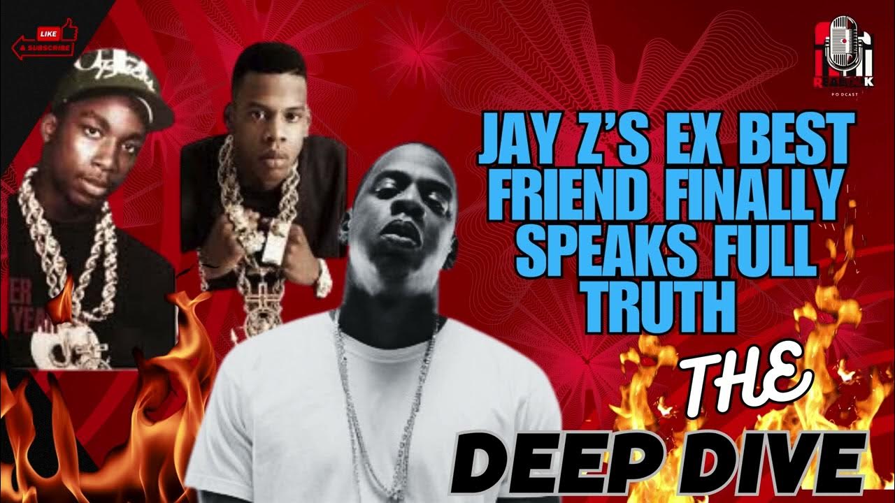 Jay Z's Ex Best Friend SPEAKS OUT About Their Friendship Fallout - YouTube