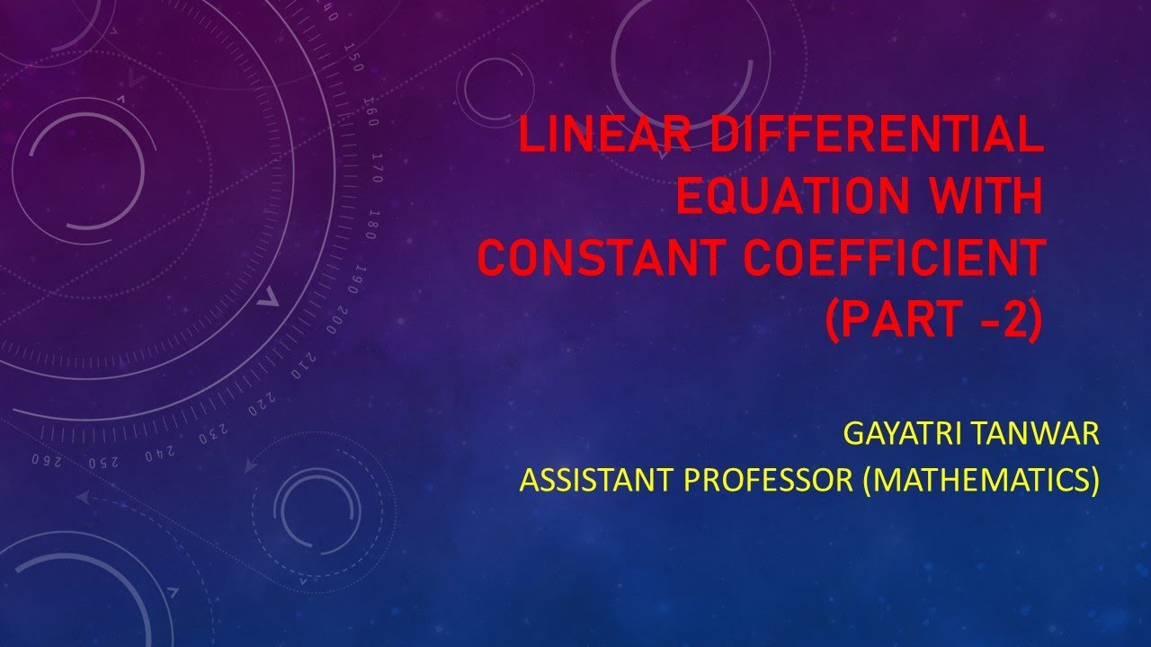 Linear Differential Equation with Constant Coefficient (PART -2 ) - YouTube