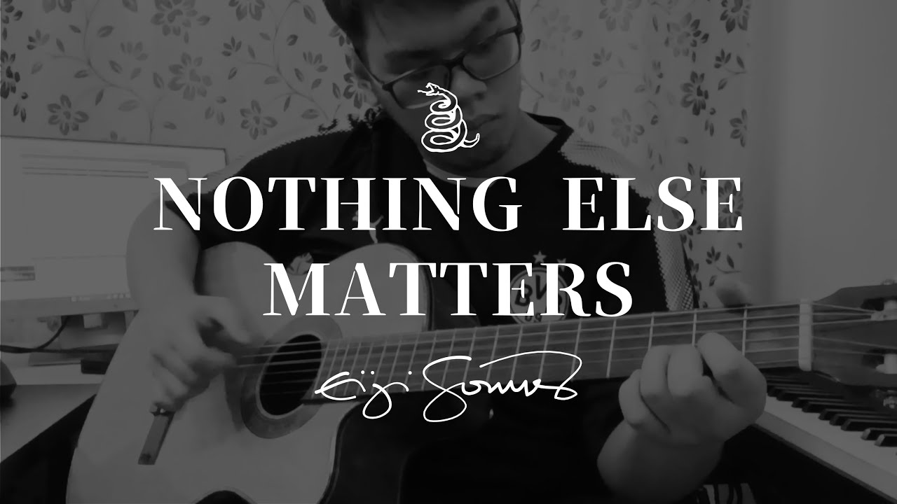 Nothing Else Matters Quotes