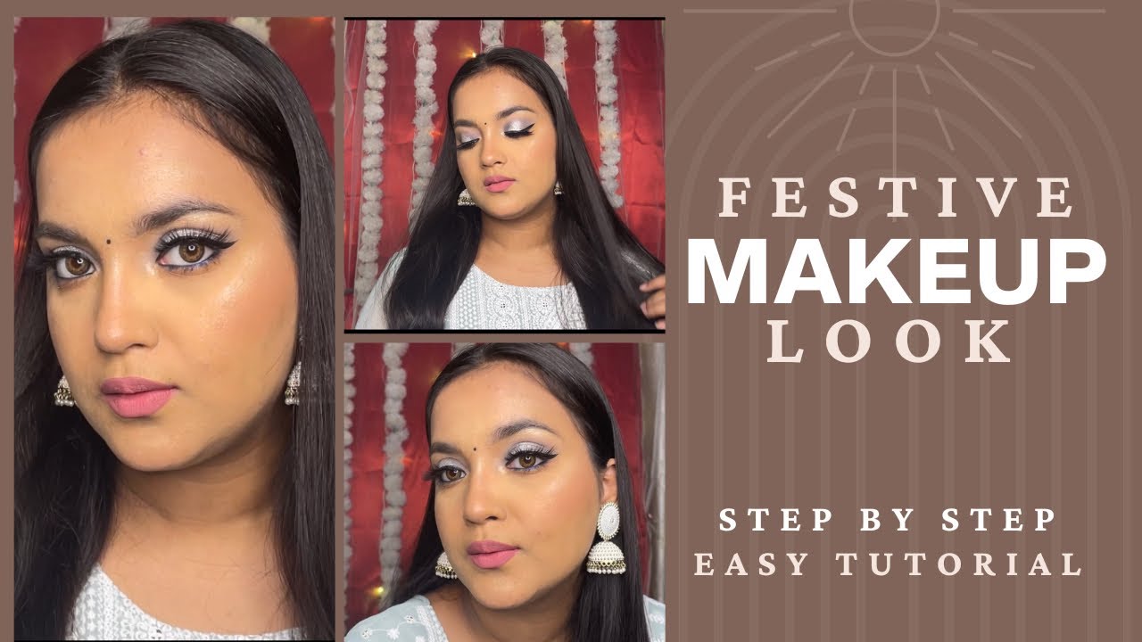 Festive Glam Party Makeup ️Step by Step Makeup Tutorial for Beginners # ...