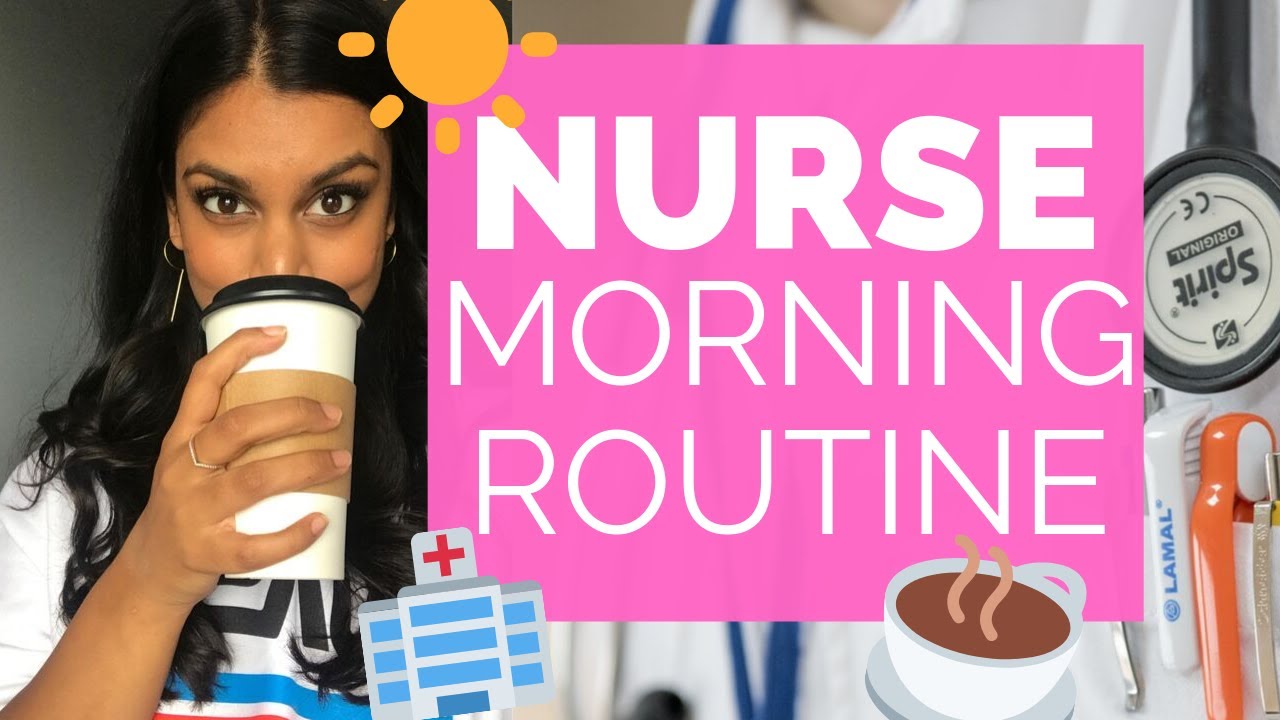 NURSE MORNING ROUTINE/DAY IN MY LIFE AS A NURSE ☀️🏩 - YouTube