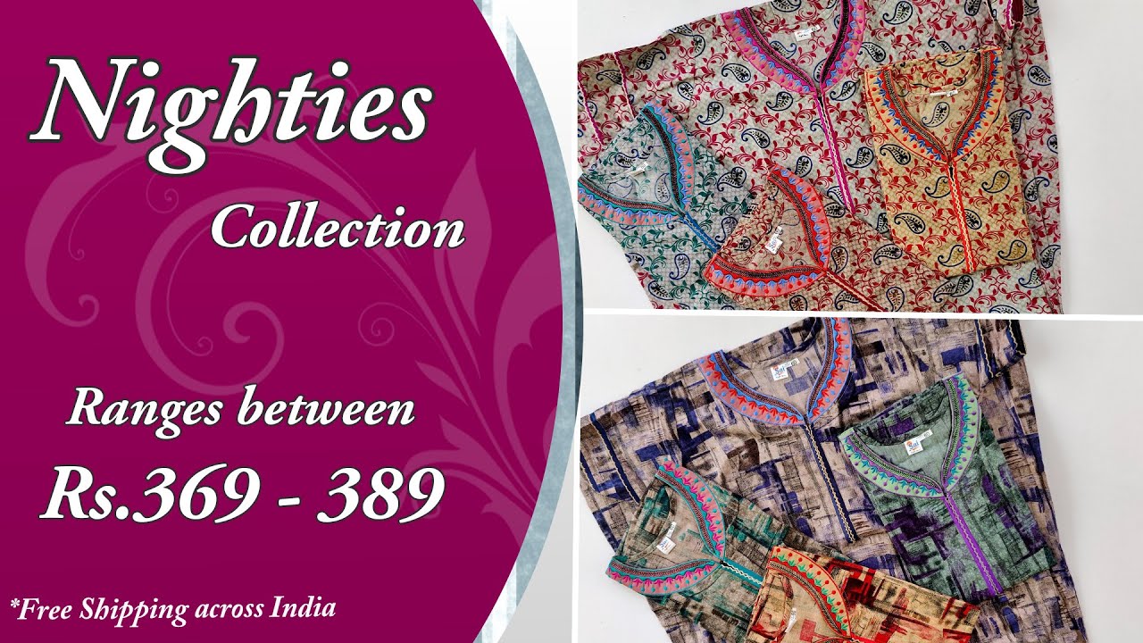 Latest Cotton Nighty Collections from Rs.369/ - SSC 513 # ...