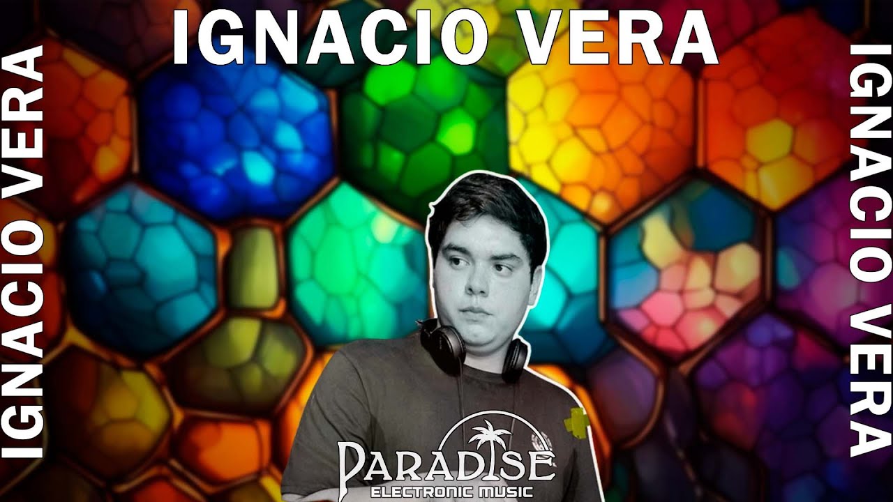 Sesiones Paradise Vol.65 : Ignacio Vera 🎧 - YouTube