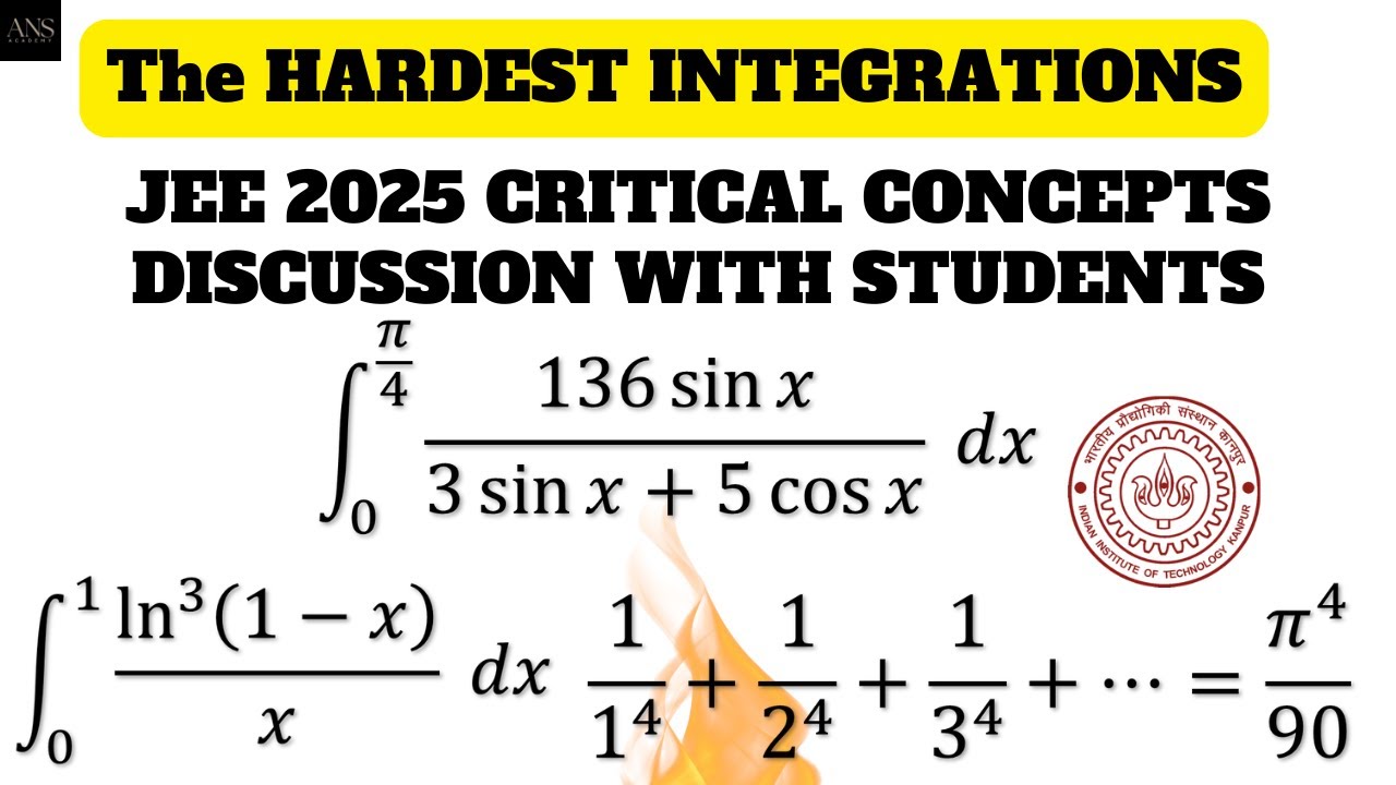 Solving the HARDEST INTEGRATION QUESTIONS for JEE 2025 with Students ...