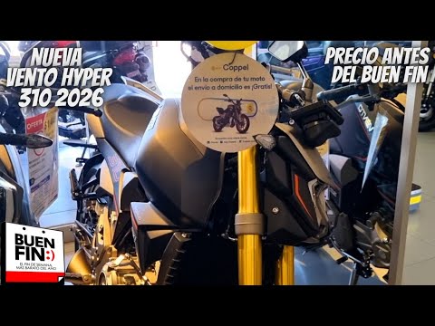 Nueva Vento Hyper 310 2026🤯 // Precio Antes del Buen Fin🔥 // Una Joyita ...
