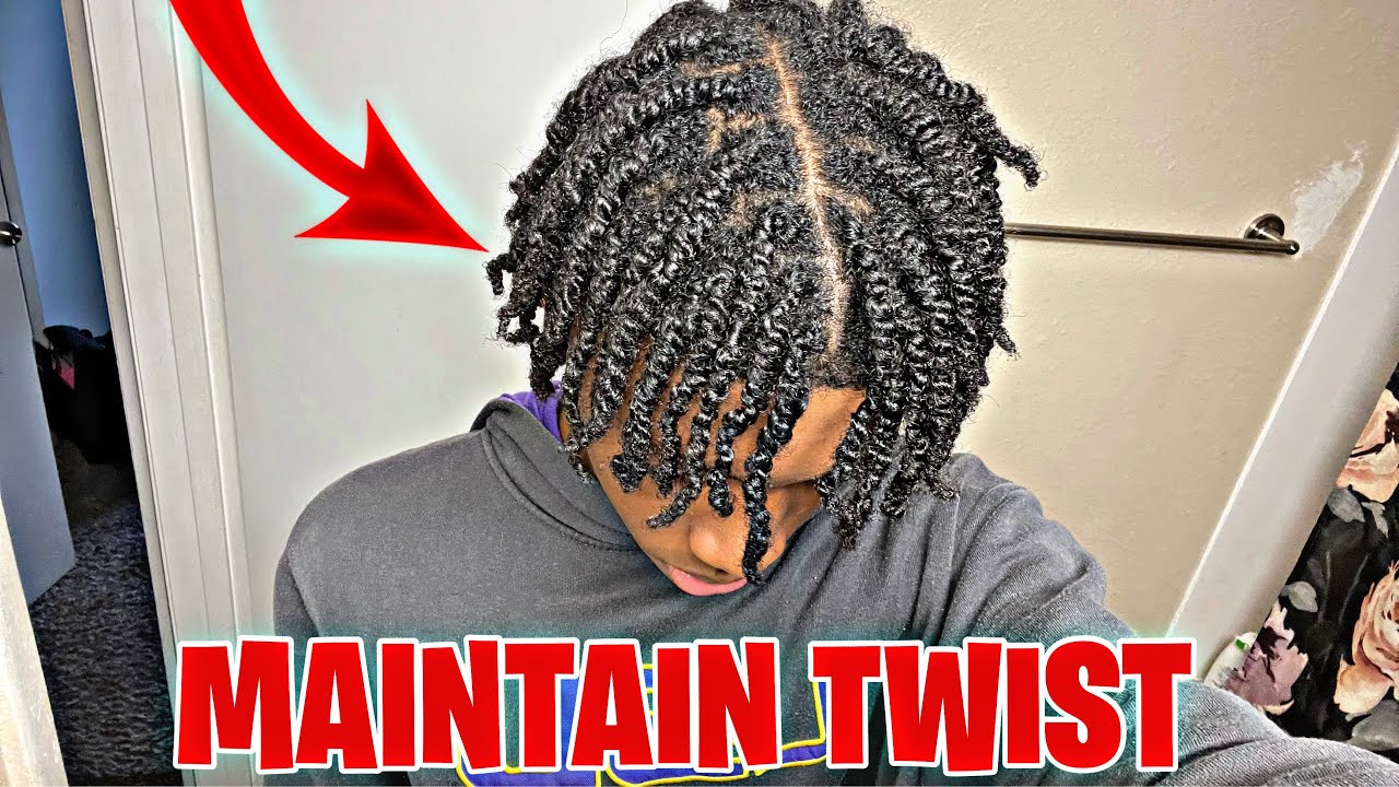 How To Maintain And Moisturize Two Strand Twist In 5 Mins | Black Men ...